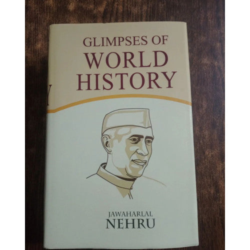 Glimpses of World History by Jawaharlal Nehru – Bookpeer by Nearpeer