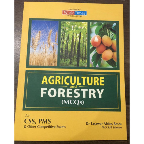 Agriculture and Forestry MCQs by Dr. Tasawar Abbas Basra JWT – Bookpeer ...