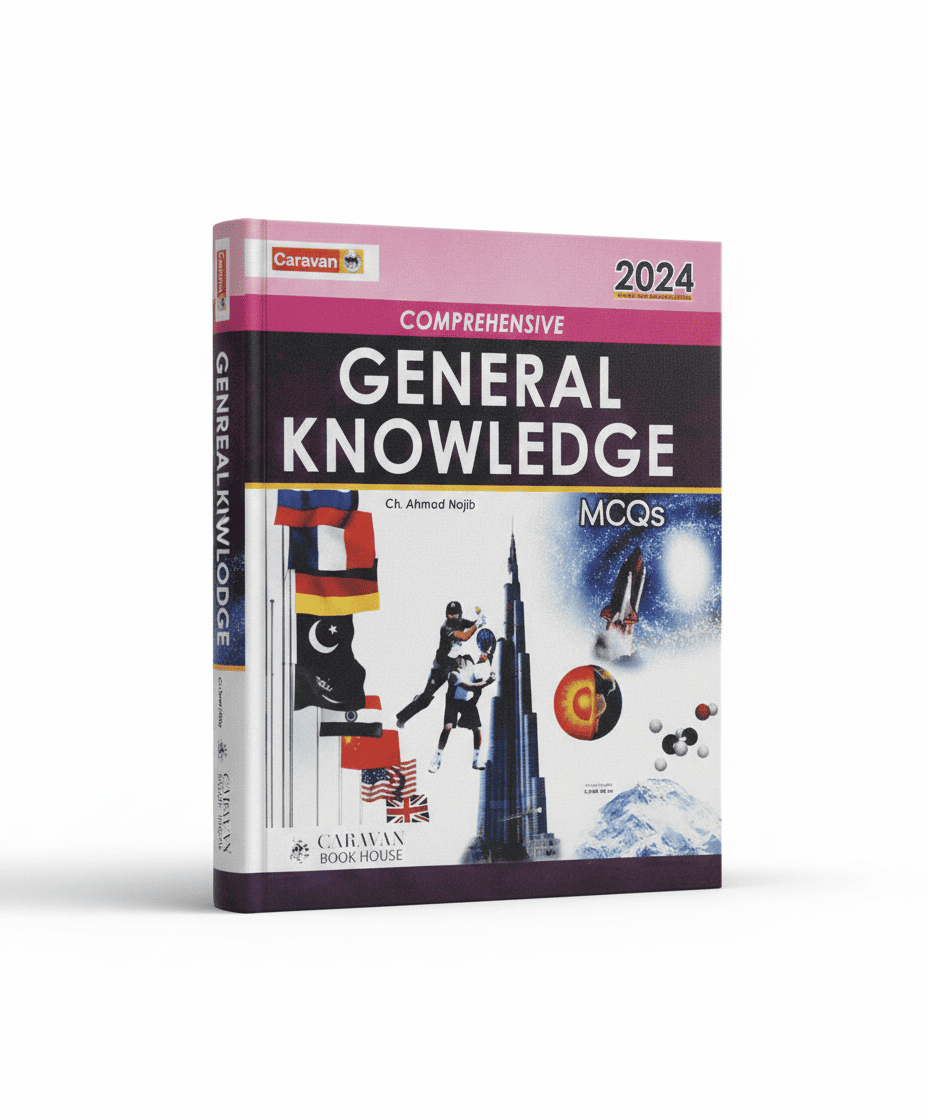Comprehensive General Knowledge GK MCQs by Ch Ahmad Najib Caravan ...